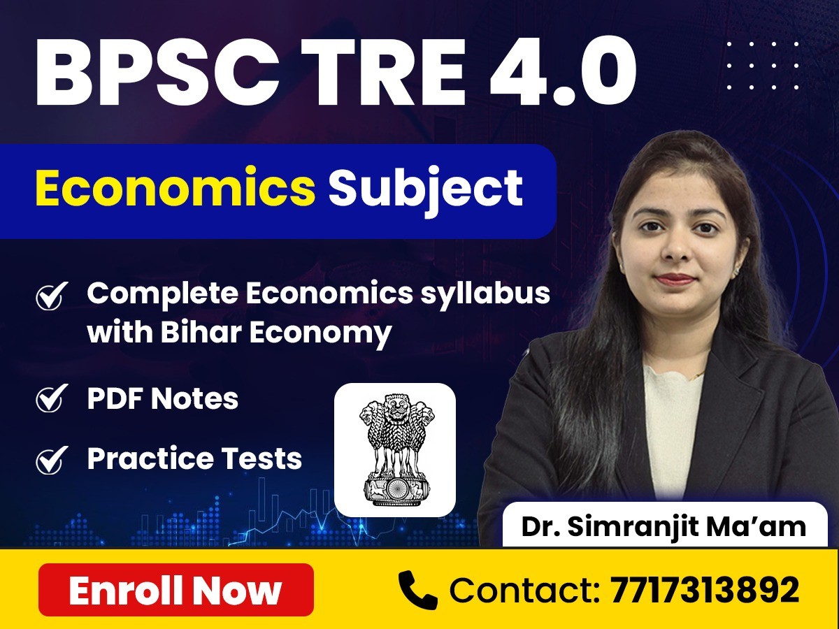 BPSC TRE 4.0 PGT| Complete Economics syllabus with Bihar Economy | By Simranjit Kaur Mam | Ms ...