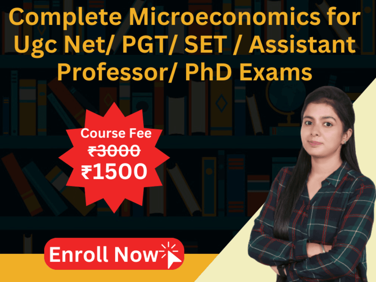 Microeconomics for Ugc Net/ PGT/ SET / Assistant Professor/ PhD Exams | Ms Study Guru